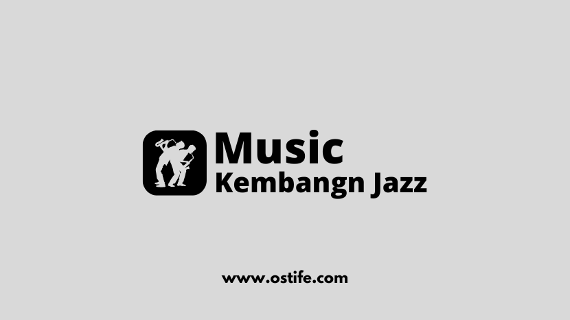Sejarah dan Perkembangan Musik Jazz: Dari Akar hingga Global - Ostife